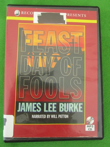 FEAST DAY OF FOOLS BY JAMES LEE BURKE-HACKBERRY HOLLAND SERIES ...