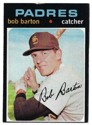 1971 TOPPS SERIES 6 SP BASEBALL CARD #589 BOB BARTON SAN DIEGO PADRES ...