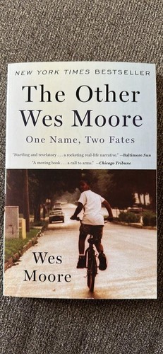 The Other Wes Moore : One Name, Two Fates by Wes Moore (2011, Trade ...
