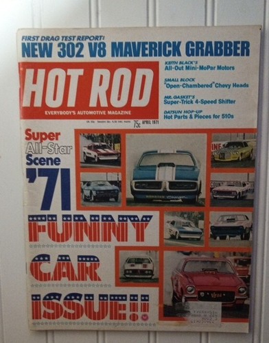 Hot Rod Magazine Vintage April 1971 302 V8 Maverick Original Not ...