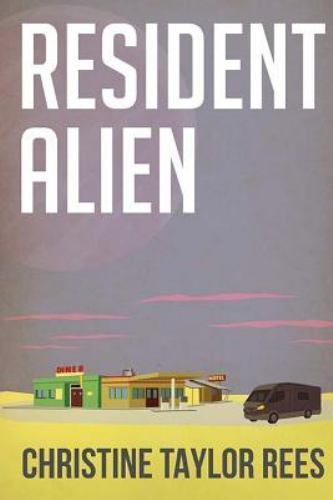 Resident Alien by Christine Rees (2015, Trade Paperback) for sale ...