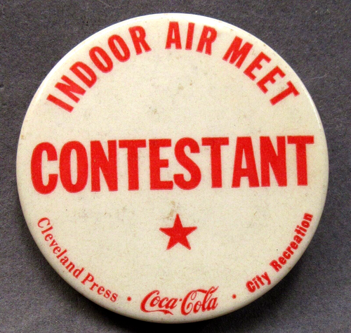 1950's CONTESTANT INDOOR AIR MEET Cleveland Press Coca Cola 2" pinback ...
