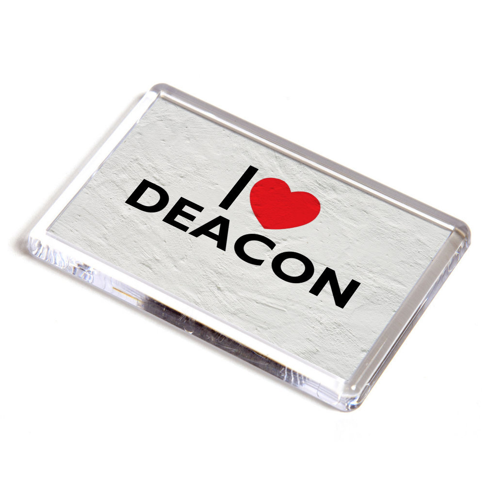 FRIDGE MAGNET - I Love Deacon - Boys Name Gift | eBay