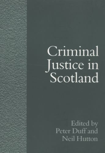 Criminal Justice in Scotland by Neil Hutton (1999, Trade Paperback) for ...