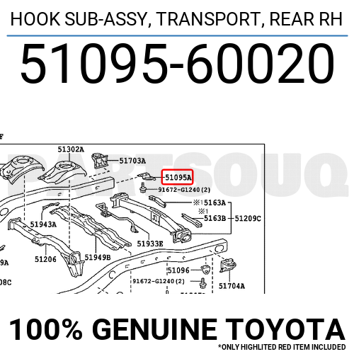5109560020 Genuine Toyota HOOK SUB-ASSY, TRANSPORT, REAR RH 51095-60020 ...