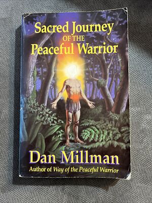 Sacred Journey of the Peaceful Warrior by Dan Millman (1992, Trade ...