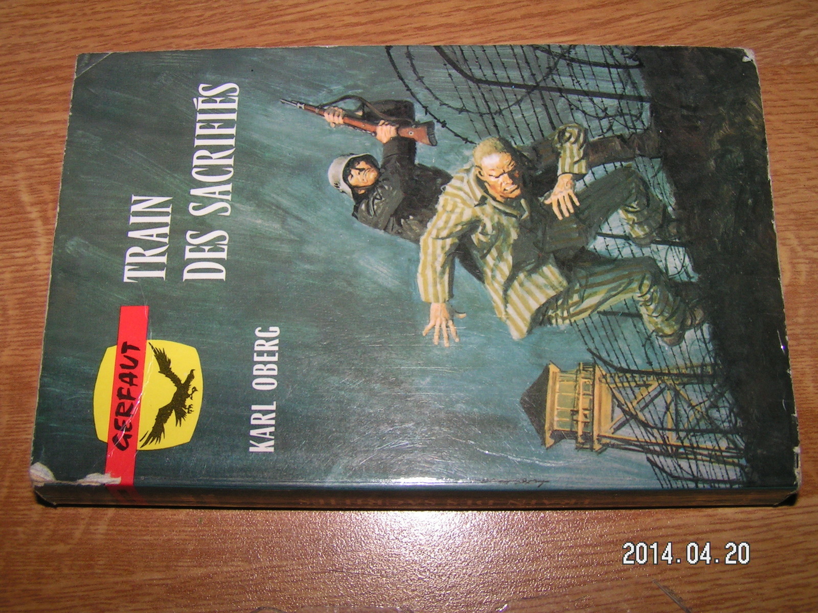 ** Gerfaut n°240 Train des sacrifiés Karl Oberg | eBay