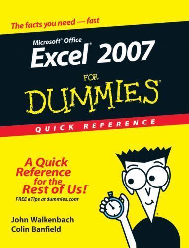 Excel 2007 for Dummies Quick Reference by Walkenbach, John; Banfield ...