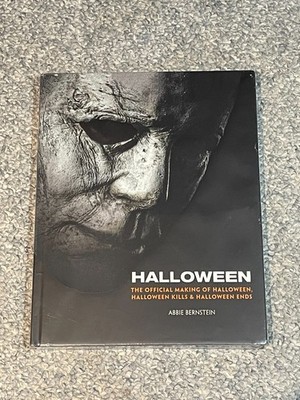 Halloween: the Official Making of Halloween, Halloween Kills and ...