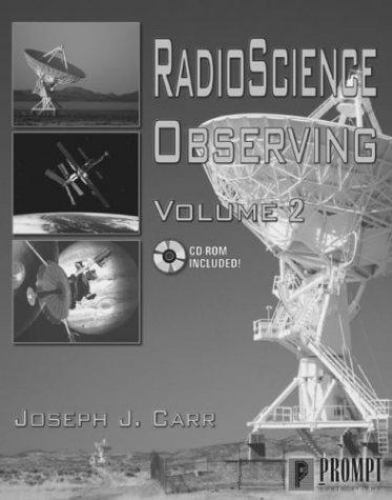 Radioscience Observing Ser.: Radio Science Observing by Joseph J. Carr ...