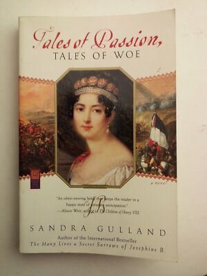 Tales Of Passion Tales Of Woe by Sandra Gulland 1999 0684856077 | eBay