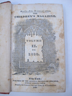 The Children's Magazine Volume II for 1830 | eBay