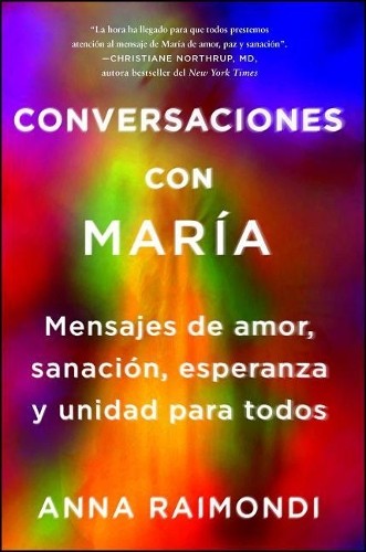 Anna Raimondi Conversaciones Con María (Conversations with Mary Spanish ...