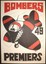 1897 - 2000 Essendon Premiers Weg posters X 16 Premiership Bombers ...