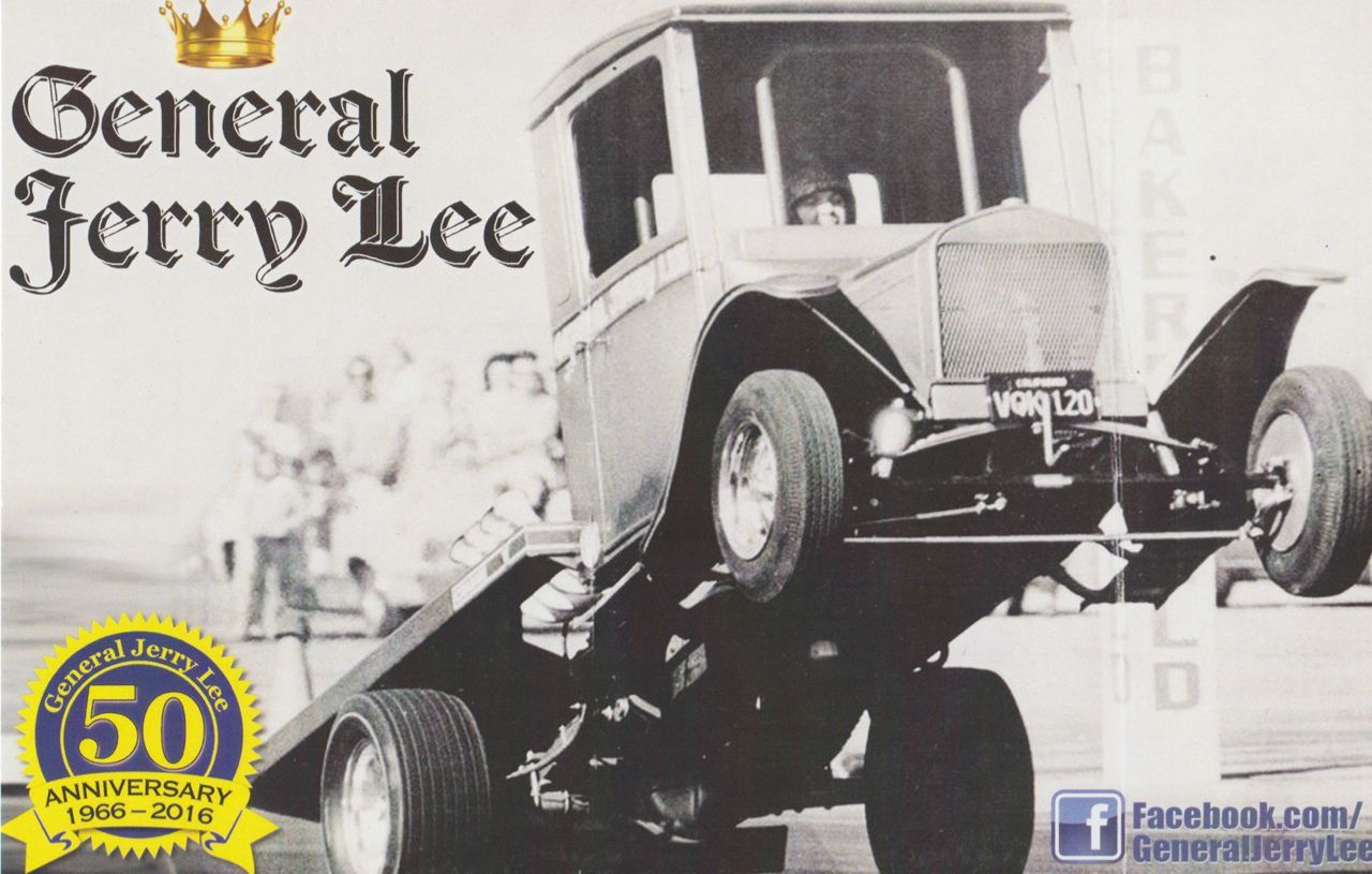 2016 General Jerry Lee Ford Model T Truck Wheelstander NHRA Legend B/B ...