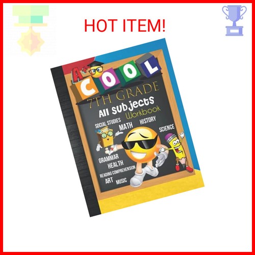 7th Grade All Subjects Workbook: Grade 7 Homeschool All-In-One ...