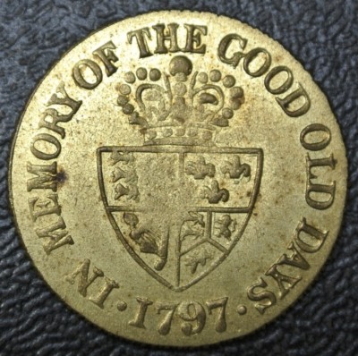 GEORGE III MEMORY OF THE GOOD OLD DAYS 1797 Spade Guinea Brass Token ...