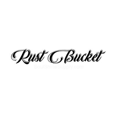 Rust Bucket Decal Sticker - Waterproof Vinyl - Windshield Banner | eBay
