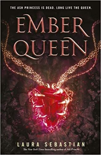 Ember Queen: Ash Princess Book 3 by Laura Sebastian NEUF | eBay