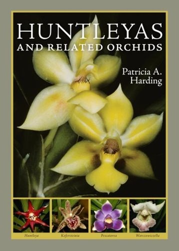 Huntleyas and Related Orchids Hardcover Patricia A. Harding | eBay
