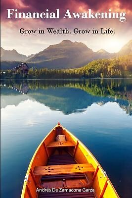 Financial Awakening by De Zamacona Garza, Andres Ernesto -Paperback ...