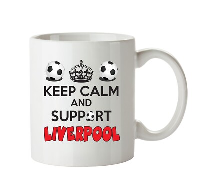 Keep Calm Support LIVERPOOL - White Mug Office Funny white ceramic mug ...