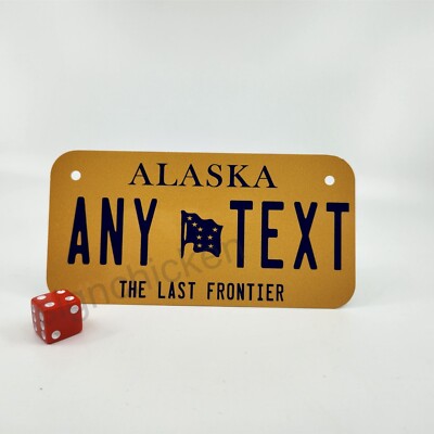 ALASKA, CUSTOM TEXT, Personalized vanity, License Plate, AUTO, BICYCLE ...