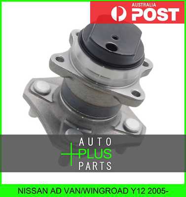 Fits NISSAN AD VAN/WINGROAD Y12 2005- - Rear Wheel Bearing Hub | eBay