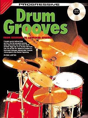 Progressive Ser.: Progressive Drum Grooves by Craig Lauritsen (1997 ...