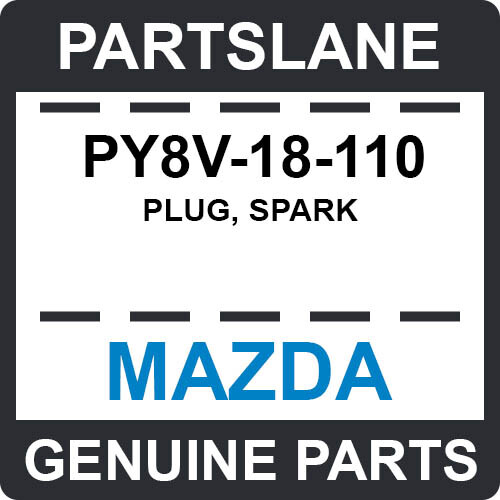 PY8V-18-110 Mazda OEM Genuine PLUG, SPARK | eBay