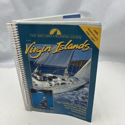 Cruising Guide to the Virgin Islands 2001-2002: A Complete Guide for ...