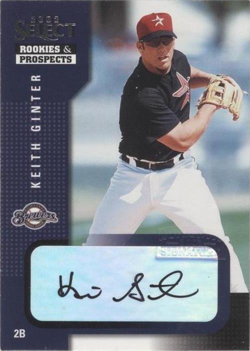 2002 Select Rookies & Prospects - Autographs Keith Ginter #55 Black Ink ...