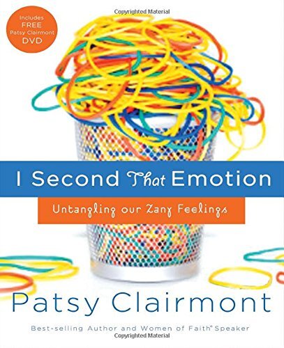 I SECOND THAT EMOTION HB: Untanglin..., CLAIRMONT PATSY 9780849919497| eBay