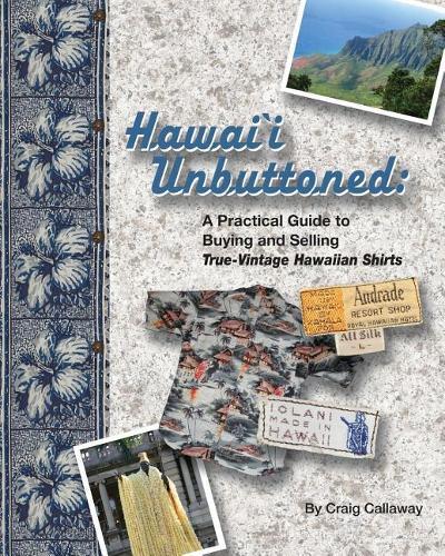 Craig Callaway Hawai`i Unbuttoned (Poche) | eBay
