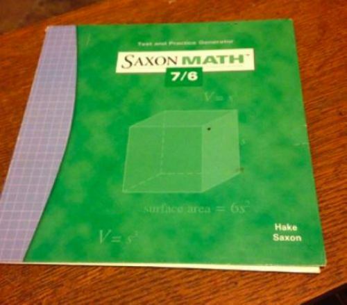 Saxon Math 7/6 Ser.: Saxon Math 7/6 : Student Test and Practice ...