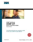 CCNP CIT Exam Certification Guide (CCNP Self-Study, 642-831) (2nd E - GOOD 9781587200816| eBay