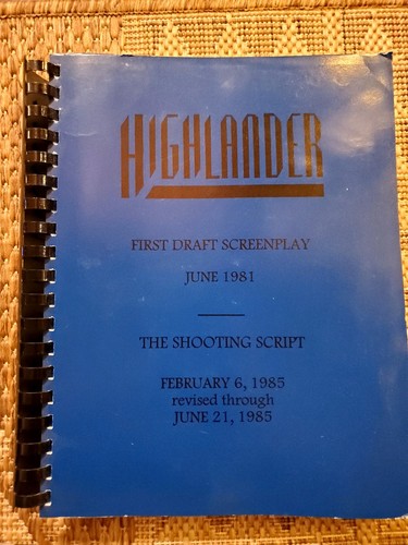 Highlander First Draft "The Shooting Script" screenplay Feb 6, 1985 ...