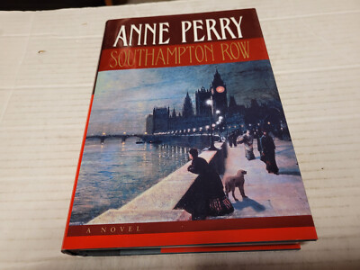 Southampton Row by Anne Perry (2002, Hardcover) SIGNED 1st/1st ...