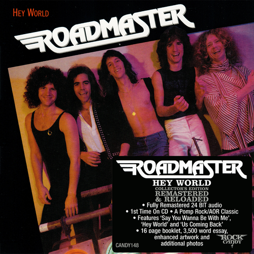ROADMASTER ~ Hey World (1979) CD 2012 Rock Candy Records UK •• NEW ...