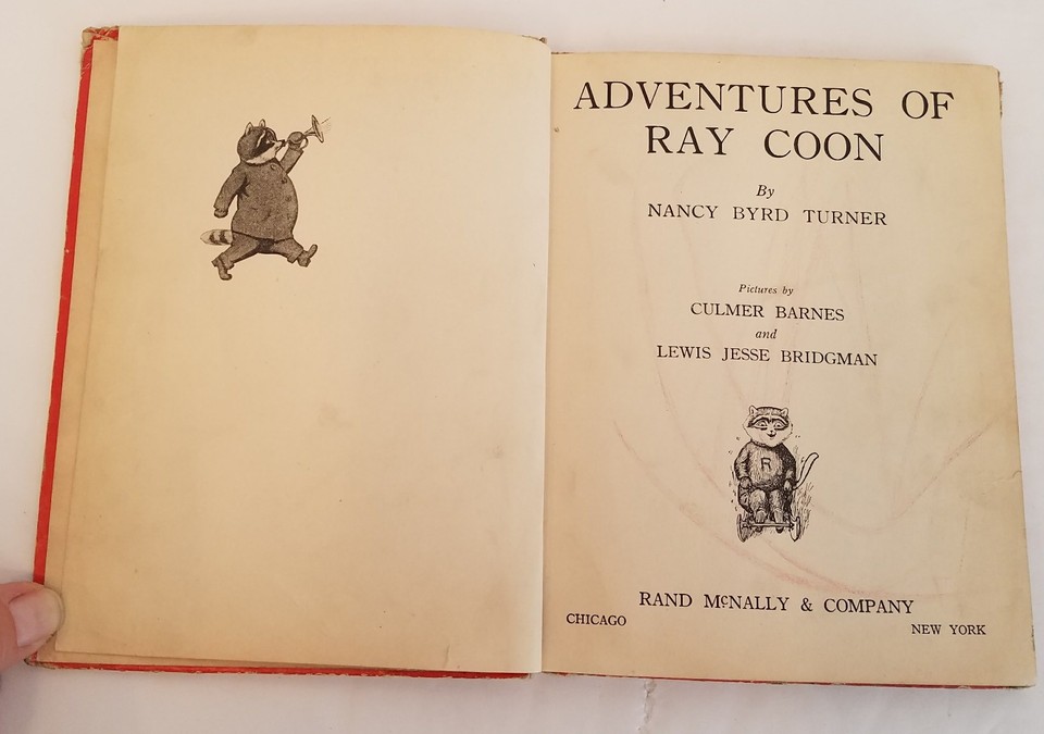 1923 Book Adventures of Ray Coon by Nancy Byrd Turner w/ color ...
