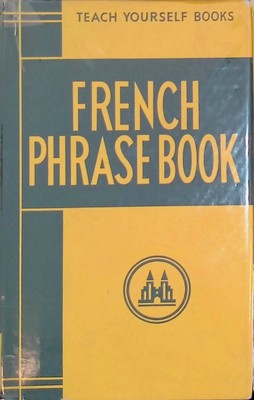 The Teach Yourself French Phrase Book | eBay.de