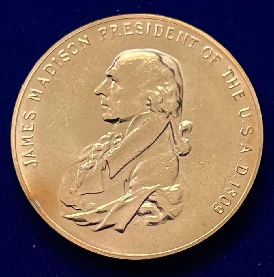 President James Madison 1809 Peace and Friendship Vintage Token Medal ...