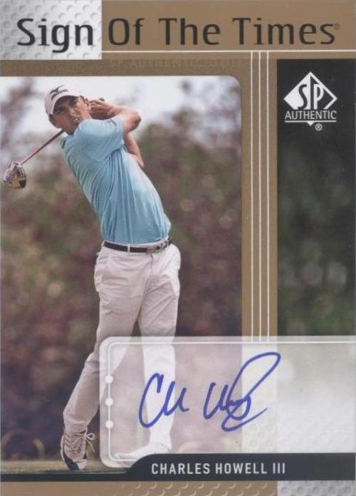2012 SP Authentic - Sign of the Times Charles Howell III #ST-CH (AU ...