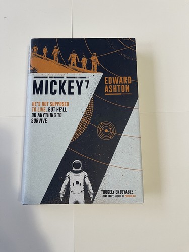 Mickey 7 A Novel By Ashton Edward | eBay