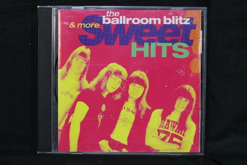 Sweet ‎– The Ballroom Blitz & More Sweet Hits - CD (C1290) | eBay Australia