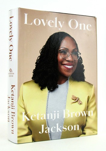 LOVELY ONE Ketanji Brown Jackson 1st Edition/1st Printing SIGNED 2024 ...