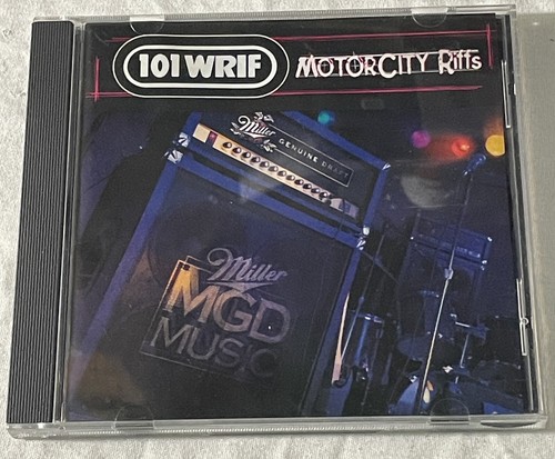 101 WRIF Motor City Riffs - Motor Dolls, Robb Roy, Wayne Kramer ...