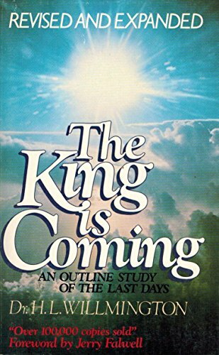 The King Is Coming by Dr. H. L. Willmington (Paperback) 9780842320863| eBay