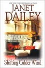 Shifting Calder Wind Janet Dailey Paperback Book 9780758200679| eBay