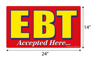 EBT Accepted Here, 24" x 14" window decal label sticker sign | eBay
